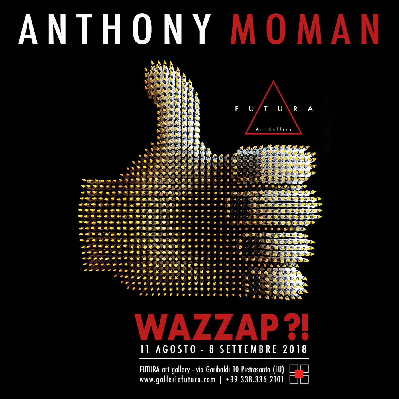 WAZZAP ?! NEW SHOW – MomanArt